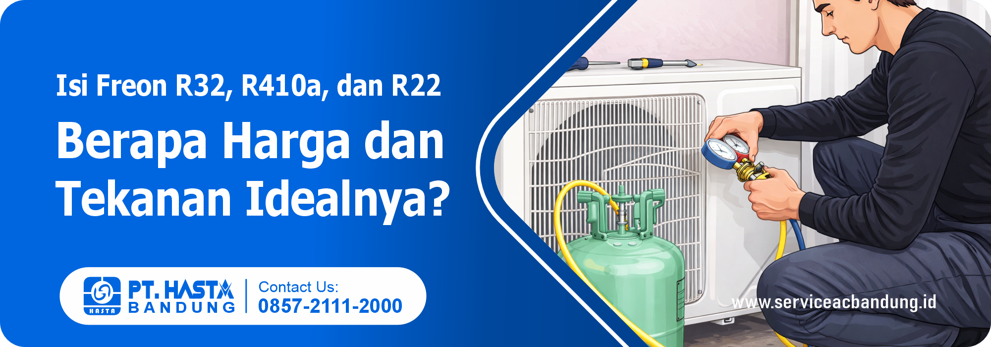 Isi Freon R32, R410a, dan R22 Berapa Harga dan Tekanan Idealnya ...